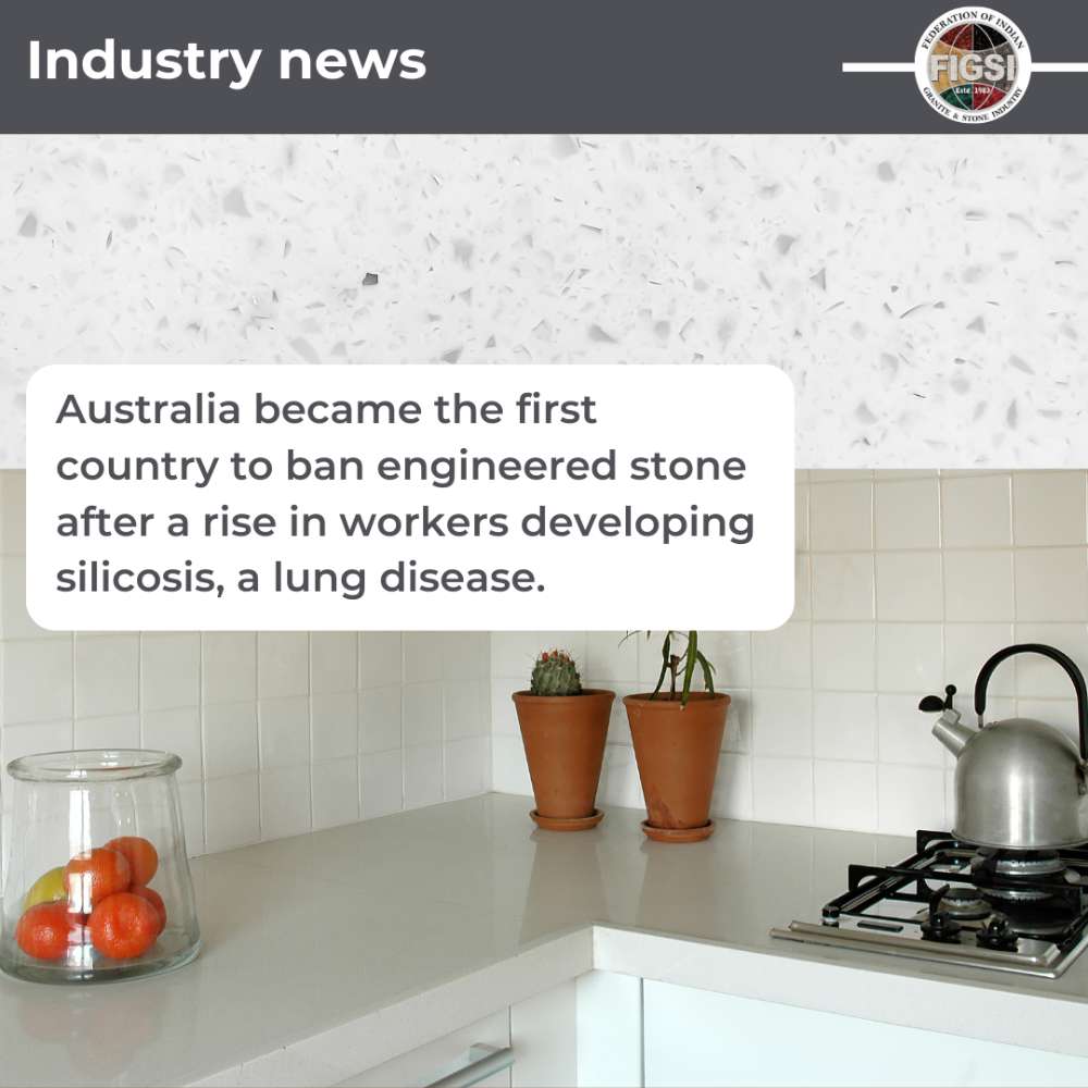 Australia becomes first country to ban engineered stone | FIGSI ...